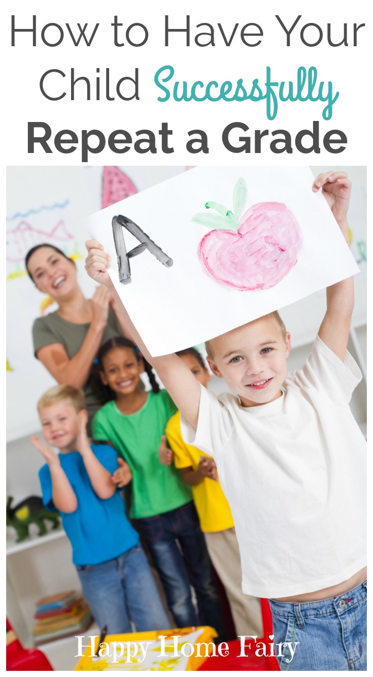 How to Have Your Child Successfully Repeat a Grade - Happy Home Fairy
