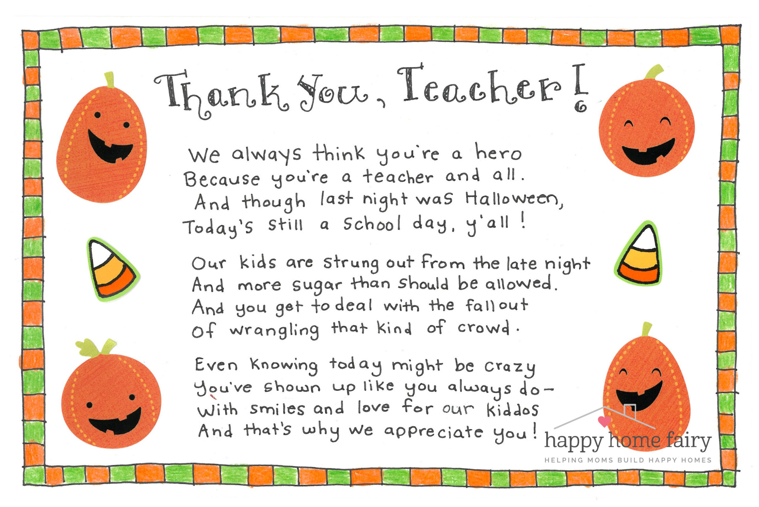 Teacher Appreciation for the Day After Halloween - Happy Home Fairy